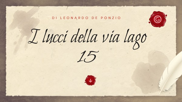 I LUCCI DELLA VIA LAGO (14)