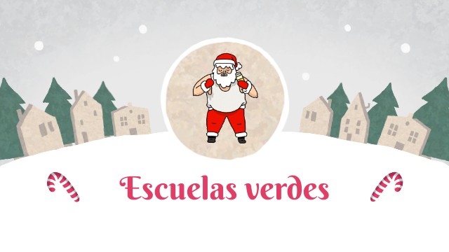 ESCUELAS VERDES | Genially