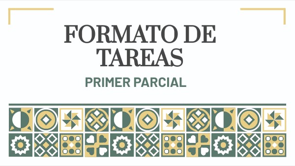 FORMATO DE TAREAS | Genially
