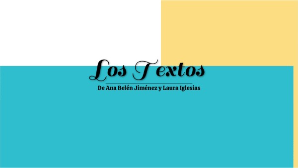 Los textos | Genially