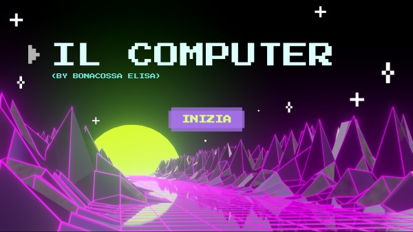 IL COMPUTER | Genially