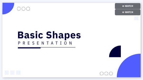 BASIC SHAPES PRESENTATION