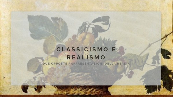 CLASSICISMO E REALISMO