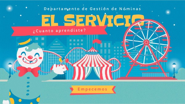 EL VALOR DEL SERVICIO | Genially