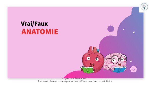 M2 VRAI/FAUX ANATOMIE | Genially