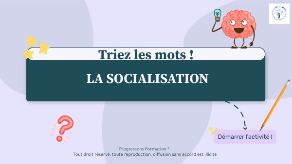 M6 Trier les mots - Socialisation | Genially