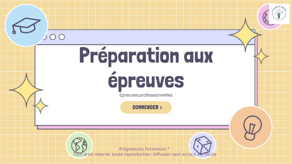 Présentation des épreuves professionnelles | Genially