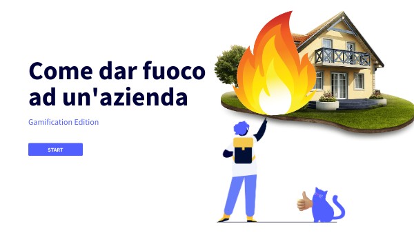 Come dar fuoco ad un'azienda