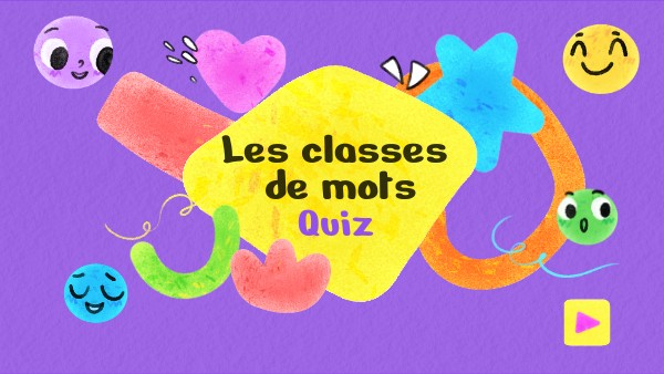 Quiz - Les classes de mots | Genially