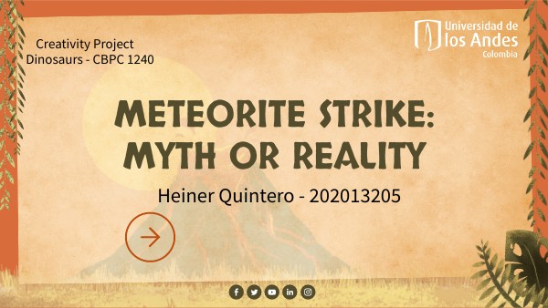 Meteorite Strike: Myth or Reality | Genially