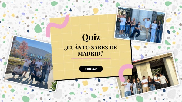 QUIZ ¿CUÁNTO SABES DE MADRID? | Genially