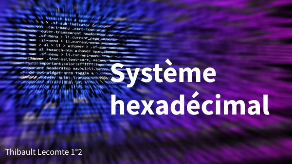 Genially hexadécimal