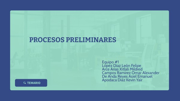 procesos preliminares
