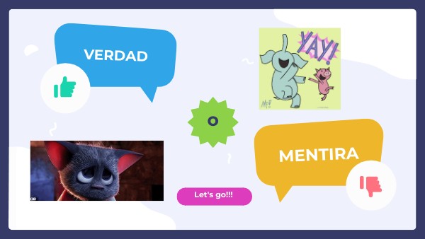 VERDAD O MENTIRA | Genially