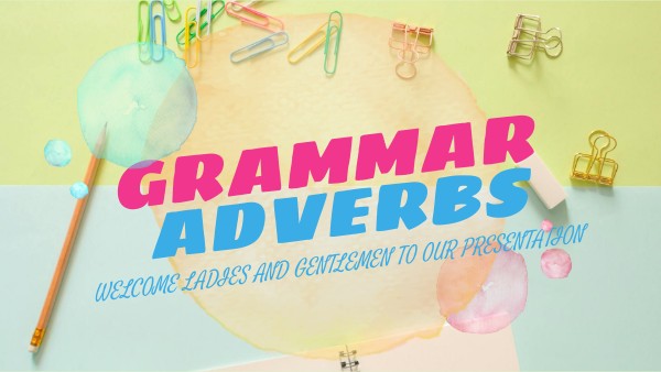 adverbs | Genially