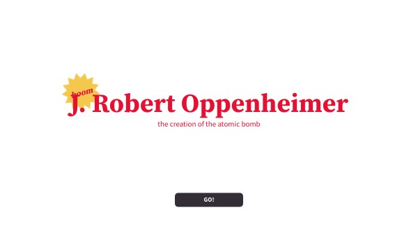 OPPENHEIMER AND THE ATOMIC BOMB | Genially