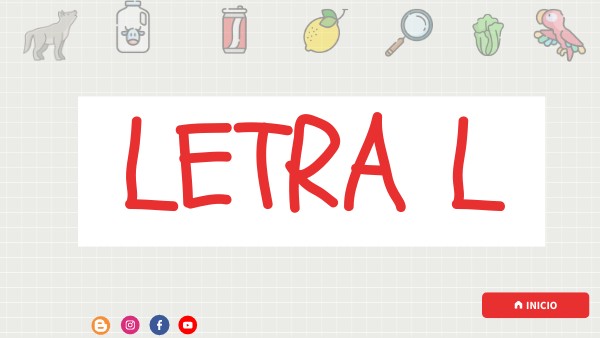 LETRA L (COSILLAS DE MI COLE) | Genially