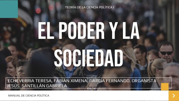 El Poder y la Sociedad | Genially