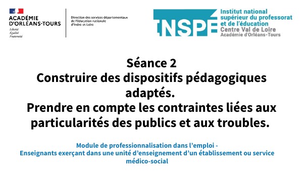 CAPPEI séance 2 : adapter les dispositifs | Genially