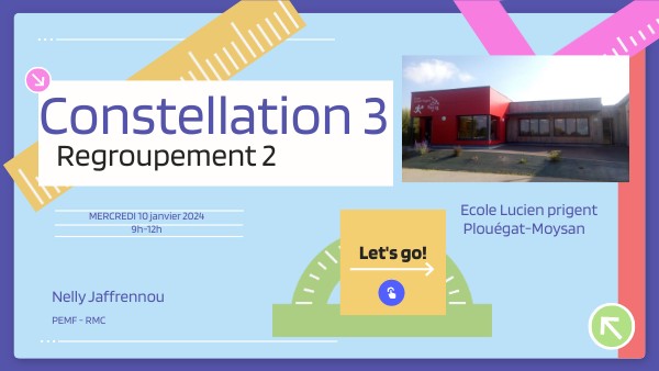 Constellation 3 Maths 2023-2024 rgpmt 2 | Genially