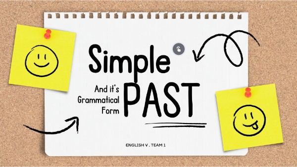 DIAPOSITIVAS. SIMPLE PAST. ENGLISH V | Genially