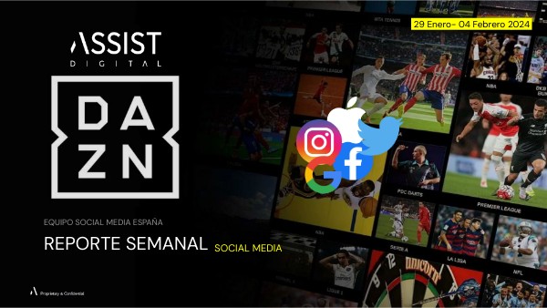 17. Reporte DAZN 29 - 04 Febrero | Genially