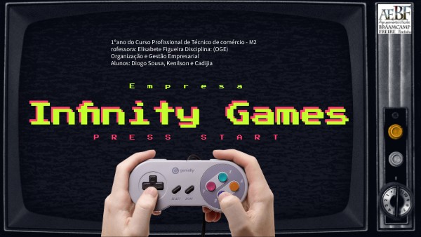 OGE - Trabalho sobre a Infinity Games | Genially