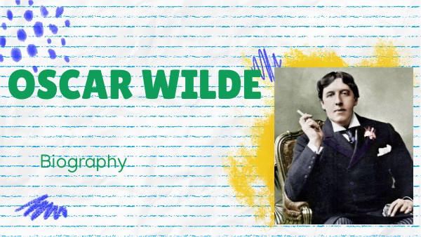 Oscar wilde | Genially