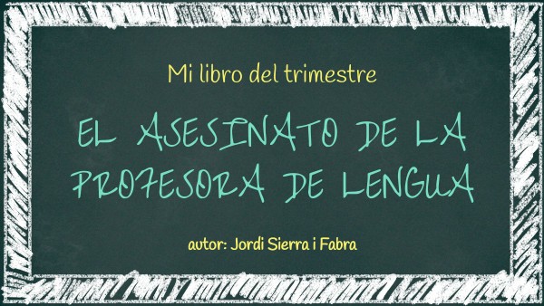 EL ASESINATO DE LA PROFESORA DE LENGUA | Genially