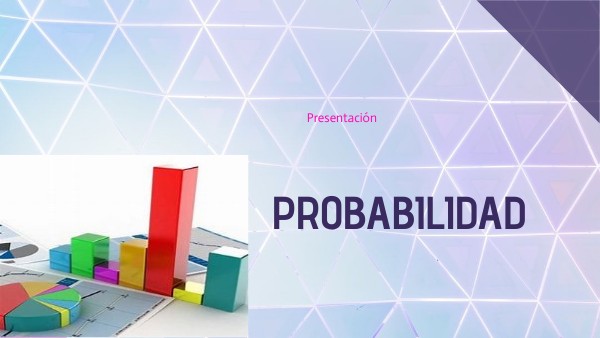 PRESENTACION PROBABILIDAD | Genially