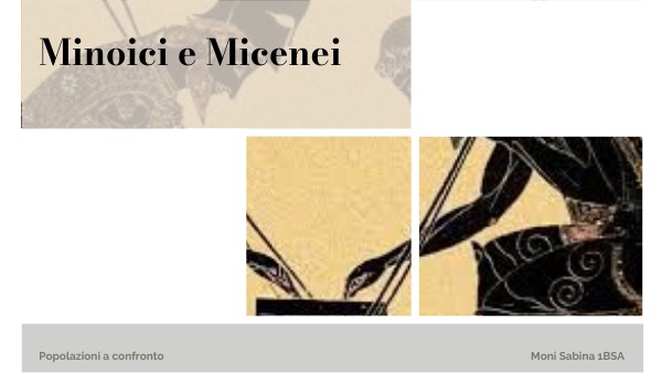 MICENEI E MINOICI