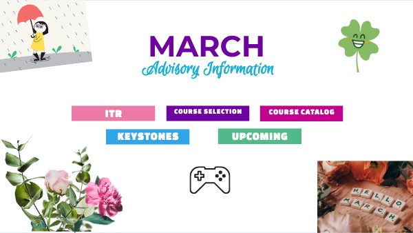 March Advisory | Genially