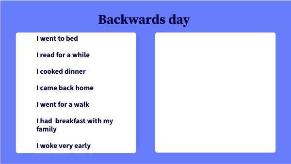 backwards day | Genially