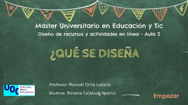 Diseño de recursos y actividades en línea - Rosana Calabuig | Genially