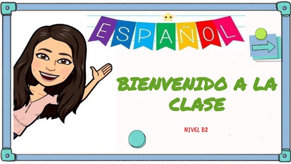 BIENVENIDO A LA CLASE B1