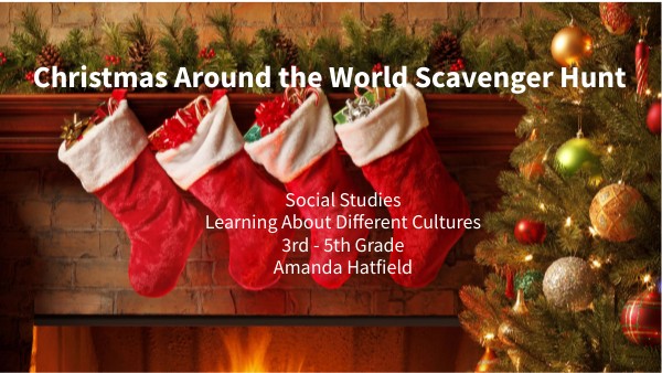 Christmas Around the World Scavenger Hunt | Genially