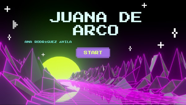 JUANA DE ARCO | Genially