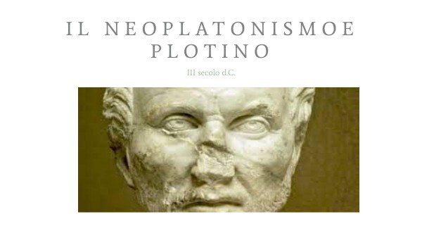 IL Neoplatonismo | Genially