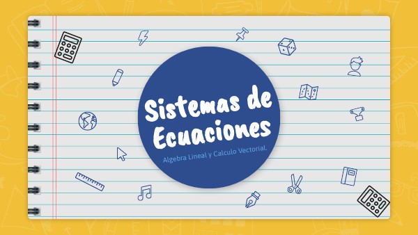 Sistema De Ecuaciones. | Genially