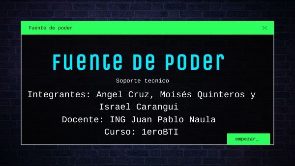 FUENTE DE Poder | Genially