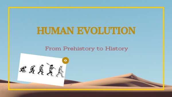 human evolution | Genially