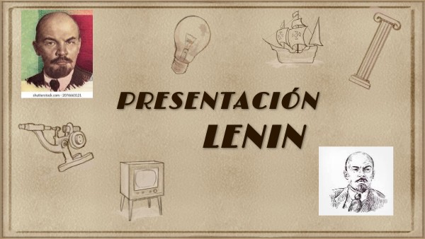 PRESENTACIÓN LENIN | Genially