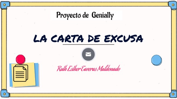 CARTA DE EXCUSA | Genially
