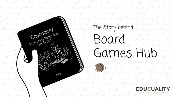 Educuality Board games Hub | Genially