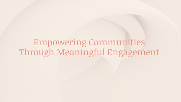 COMMUNITY ENGAGEMENT | Genially