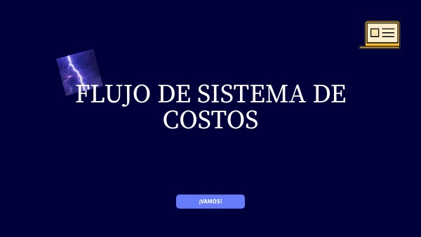 COSTOS POR PROCESOS | Genially