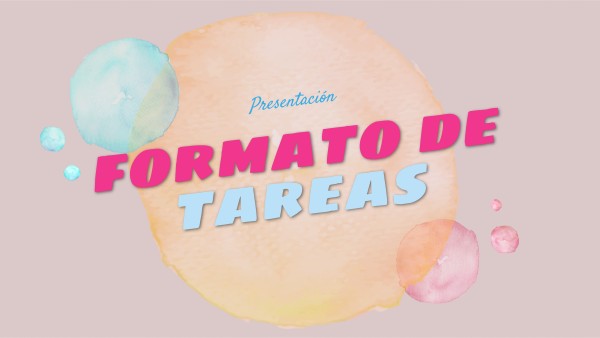 FORMATO DE TAREAS | Genially