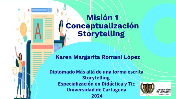 Misión 1 Conceptualización Storytelling | Genially