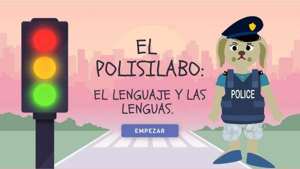 Copia - Quiz El polisílabo: El lenguaje y las lenguas. | Genially
