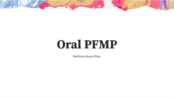 Oral PFMP 1